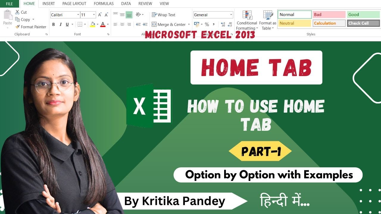 Home Tab Part 1 In Ms Excel 2013 Lecture 3 How To Use Home Tab Microsoft Excel 2013 Youtube