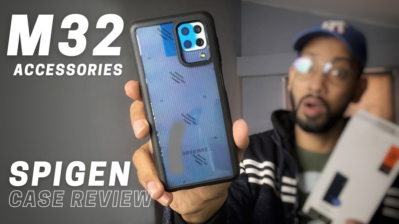 Samsung Galaxy M32 4G Spigen case review- best back covers, screen ...