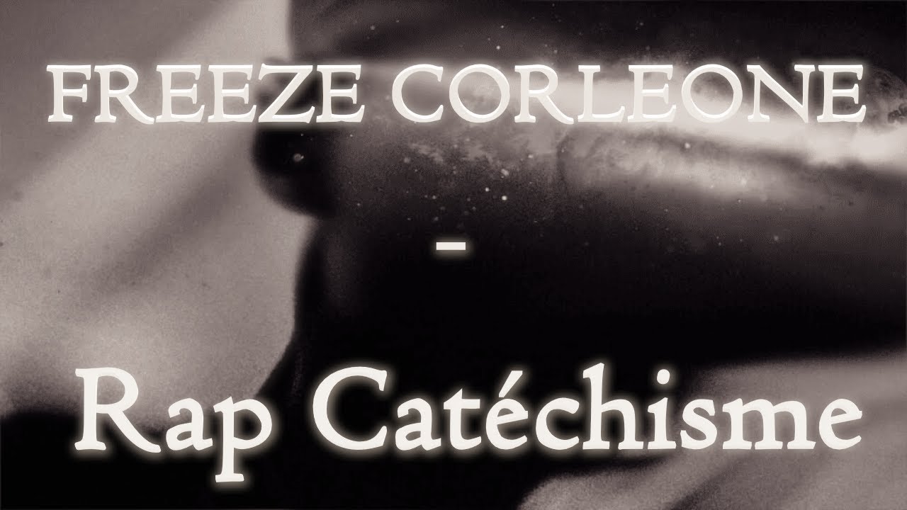 Freeze Corleone - Rap Catéchisme (PAROLES/LYRICS) - YouTube