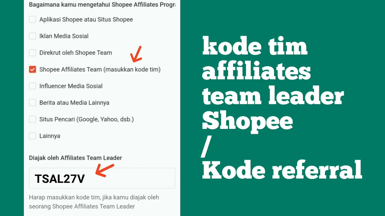 Kode tim affiliates team leader | kode referral shopee affiliate - YouTube