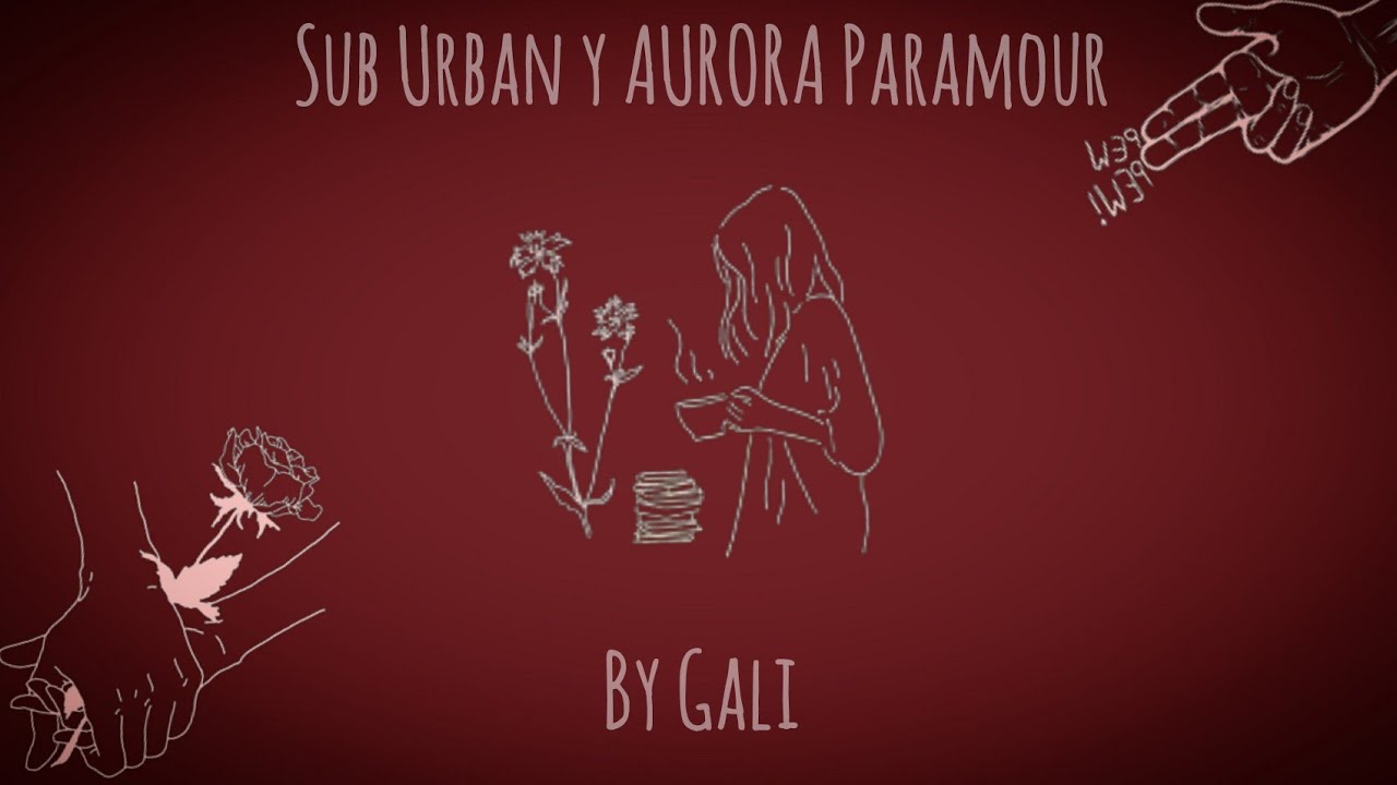 Sub Urban PARAMOUR (feat AURORA) Sub español. - YouTube