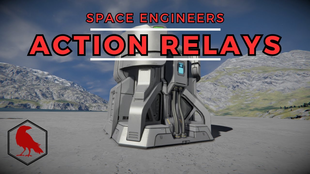 Using Action Relays In Space Engineers! - YouTube