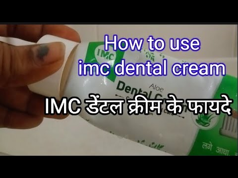 "IMC Dental Cream Benefits and How to Use It"//"IMC Dental Cream: Your ...