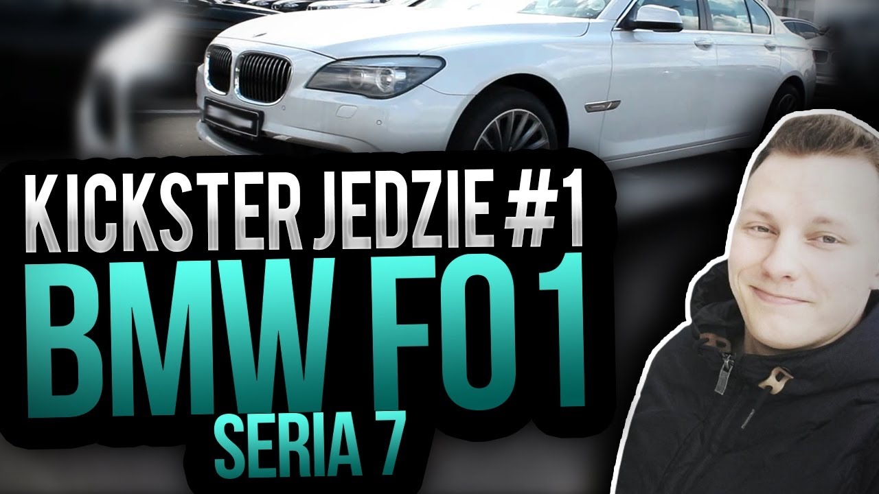 BMW F01 (Seria 7) - Kickster jedzie #1 - YouTube