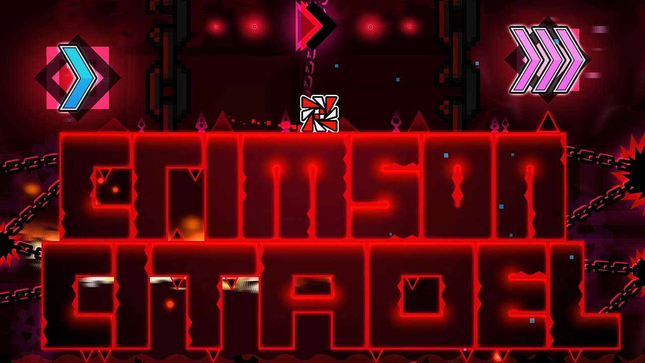 (Extreme Demon) ''Crimson Citadel'' by Ryder [1 Coin] | Geometry Dash ...