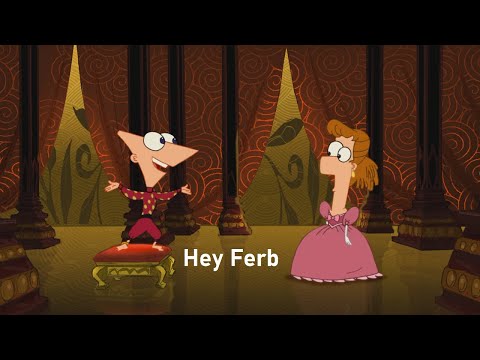 Phineas and Ferb - Hey Ferb