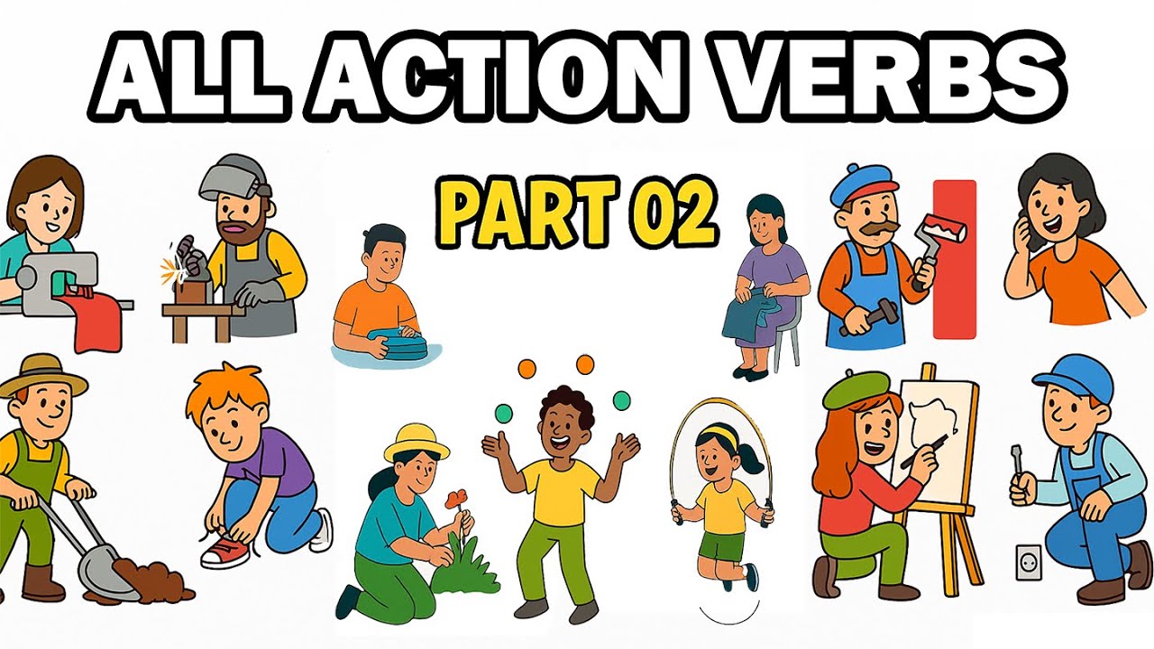 All Action Verbs Part 02 - Những động từ hành động tiếng anh P02 ...