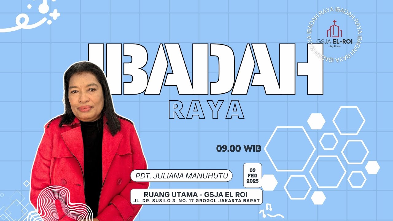 Pdt. Juliana Manuhutu, S.Th - Ibadah Raya - GSJA EL ROI - 9 Februari ...