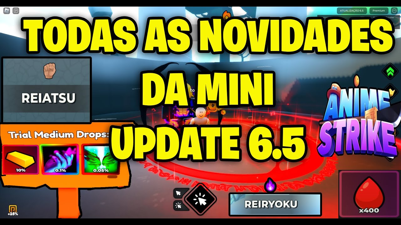 ANIME STRIKE! MINI UPDATE 6.5 O QUE VOCÊ PRECISA SABER PARA FICAR POR ...