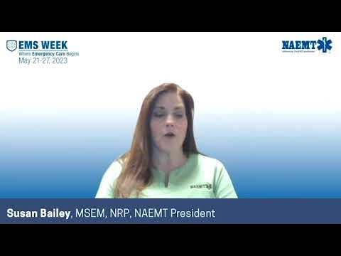2023 EMS Week video - Susan Bailey, NAEMT President - YouTube