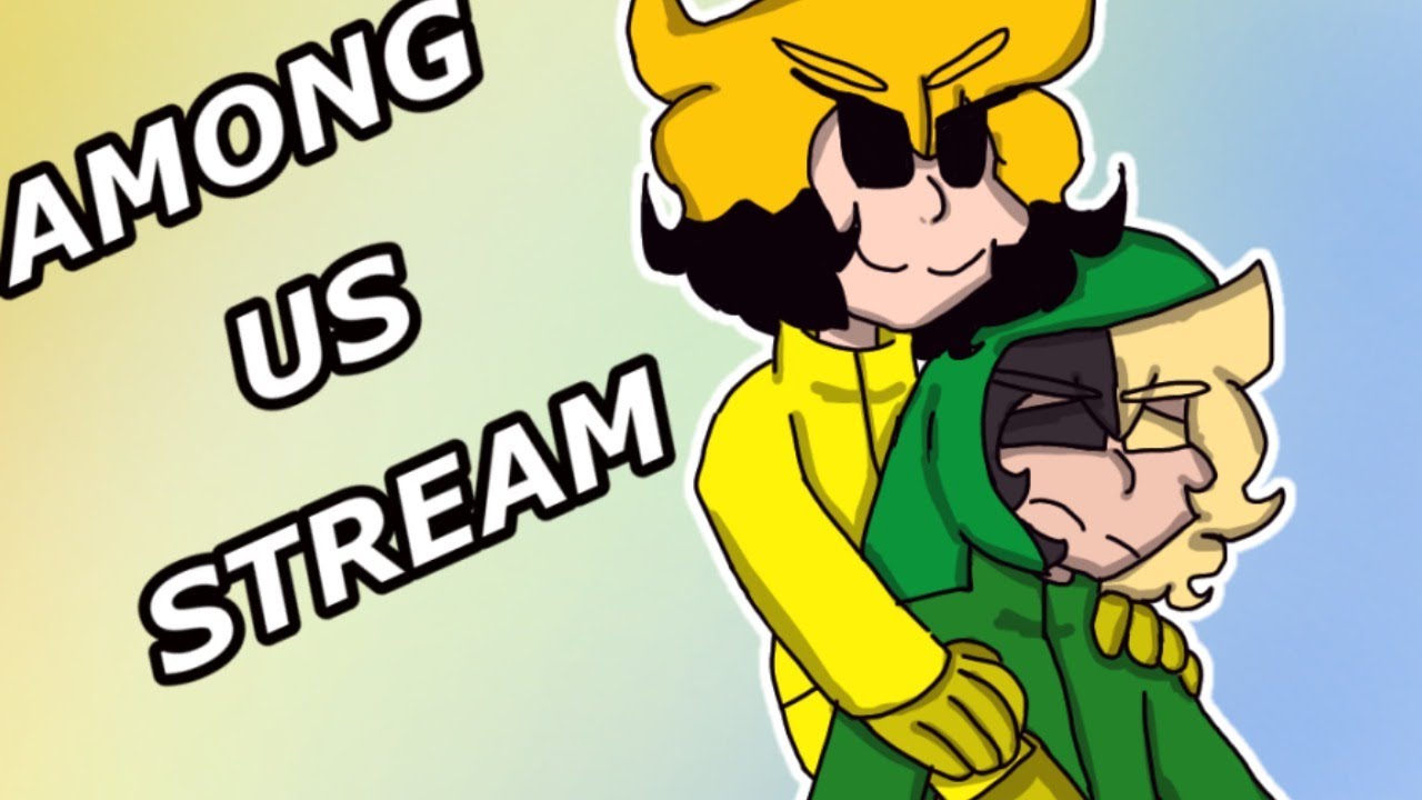 Among Us Stream W Friends On Discord YouTube among-us-stream-w-friends-on-discord-youtube