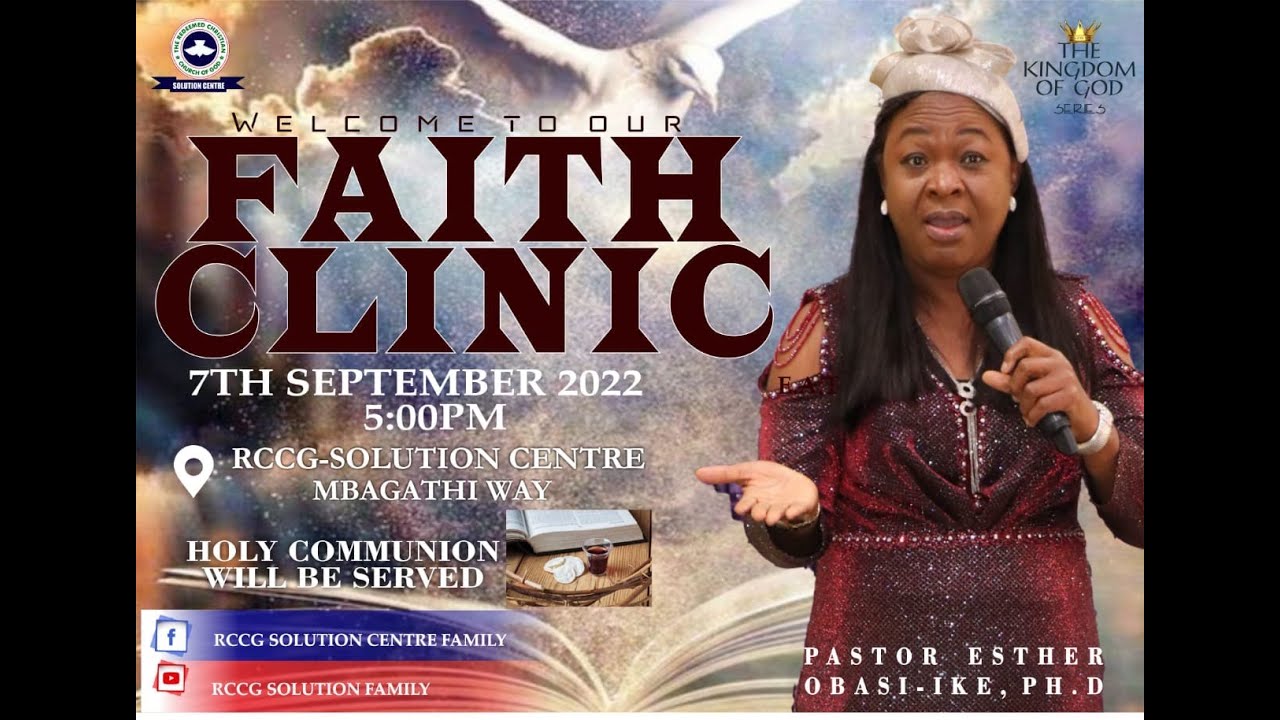 7TH SEPTEMBER 2022 || FAITH CLINIC SERVICE. - YouTube