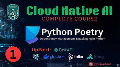 Modern Cloud Native AI Stack: Python, Poetry, Docker, Containerization, Kafka, Kong - Building ...