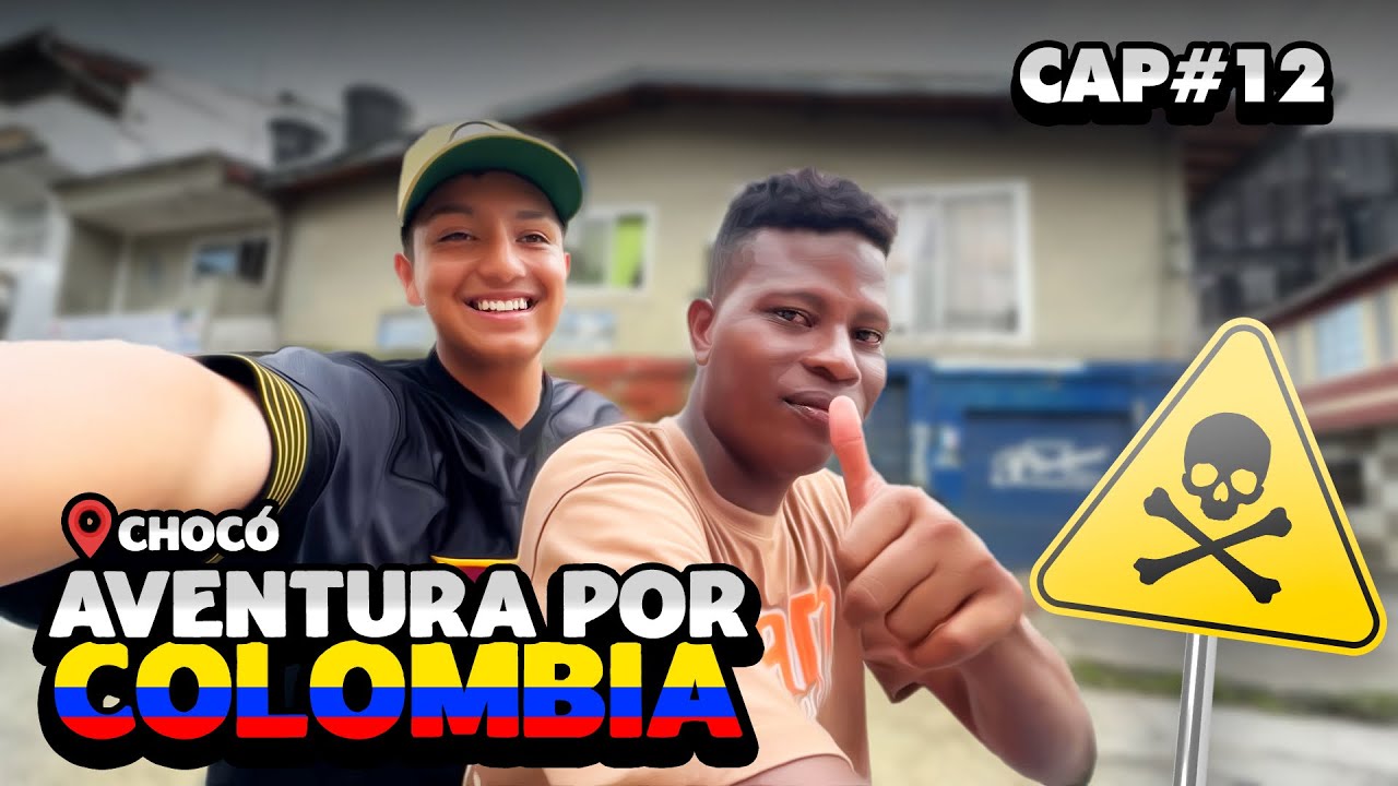 AVENTURA POR COLOMBIA DÍA 12 | La VIDA en el CHOCO - YouTube