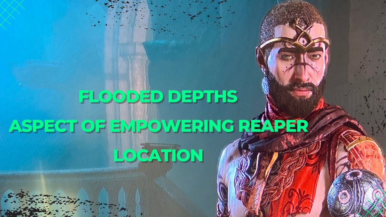 Diablo 4: Flooded Depths (Aspect of Empowering Reaper) Location - YouTube