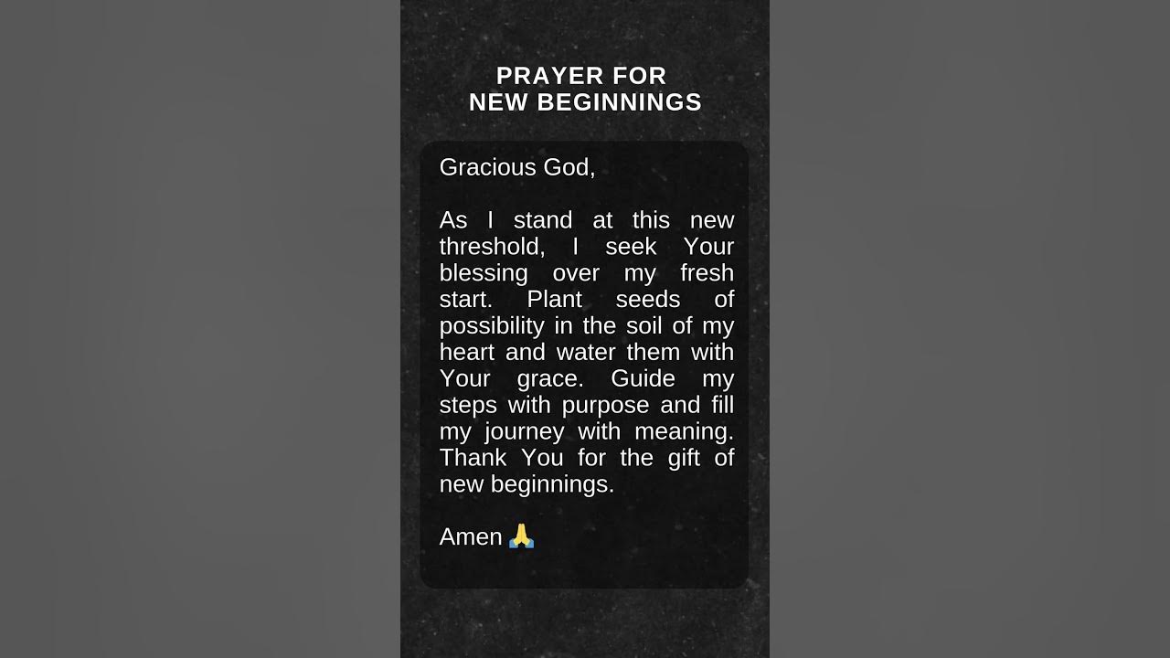 Prayer for New Beginnings - YouTube