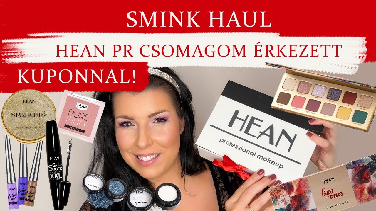 SMINK HAUL - HEAN PR CSOMAGOM ÉRKEZETT // KUPONKÓDDAL // Unboxing ...