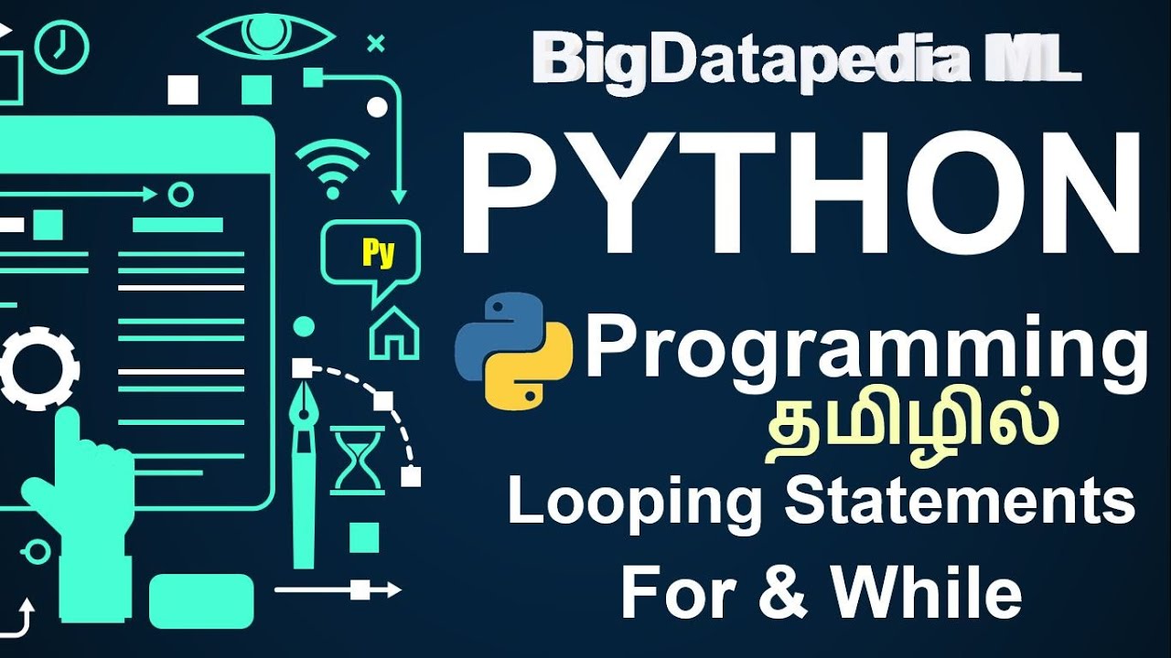 02 Python Looping Statements In Tamil Youtube