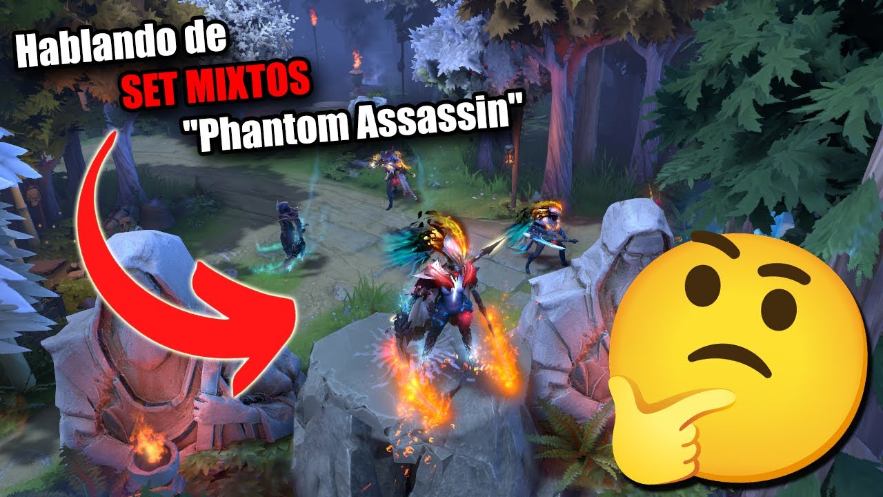 Sets mixtos "Phantom Assassin" - Dota 2 - YouTube