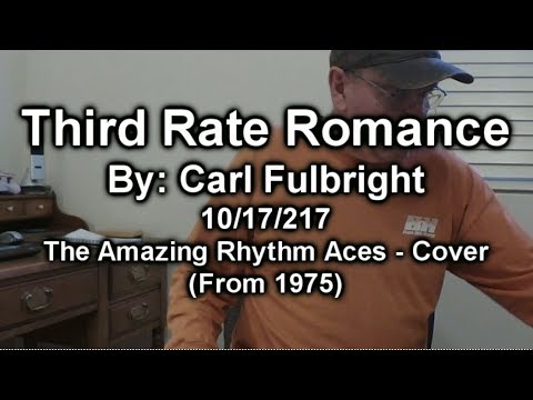 Third Rate Romance - Amazing Rhythm Aces Cover - YouTube