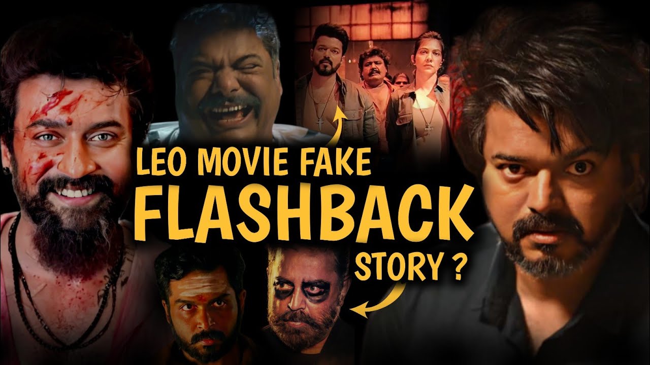 2nd Time watch Leo – I saw Leo movie Flashback sence Fake Like Vikram ...