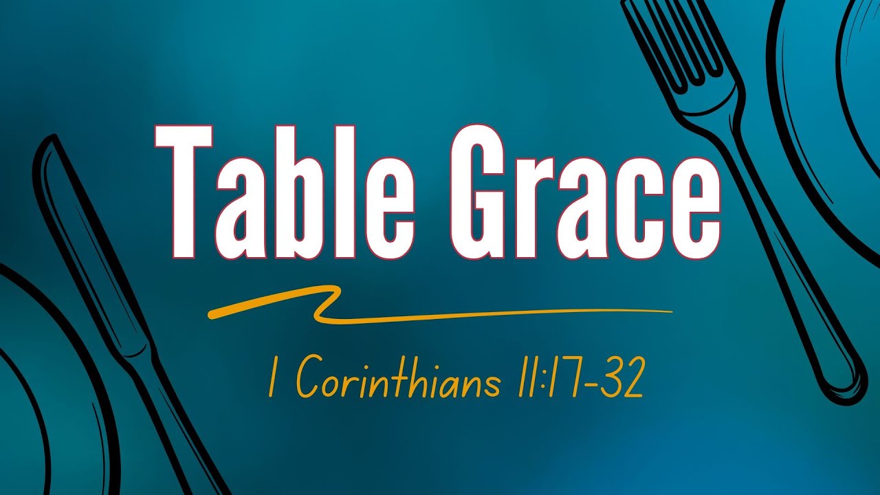 Table Grace - Pastor James Wittenberg - YouTube