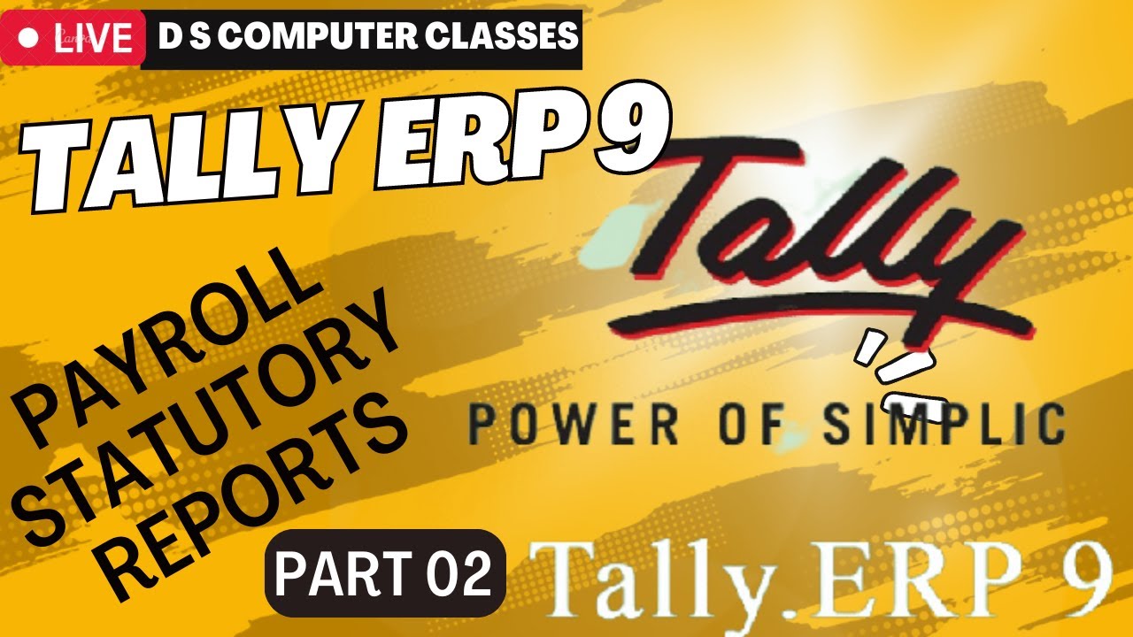 Payroll Statutory Reports in Tally ERP 9 Complete Tally Payroll ...