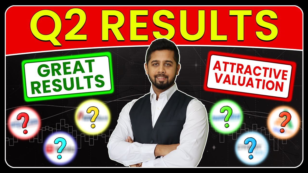 10 stocks with great Q2 results & attractive valuation | Q2FY24 Results ...