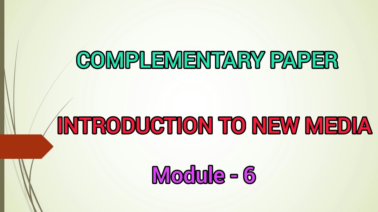 Introduction To New Media Introduction To Technical Writing Module introduction-to-new-media-introduction-to-technical-writing-module