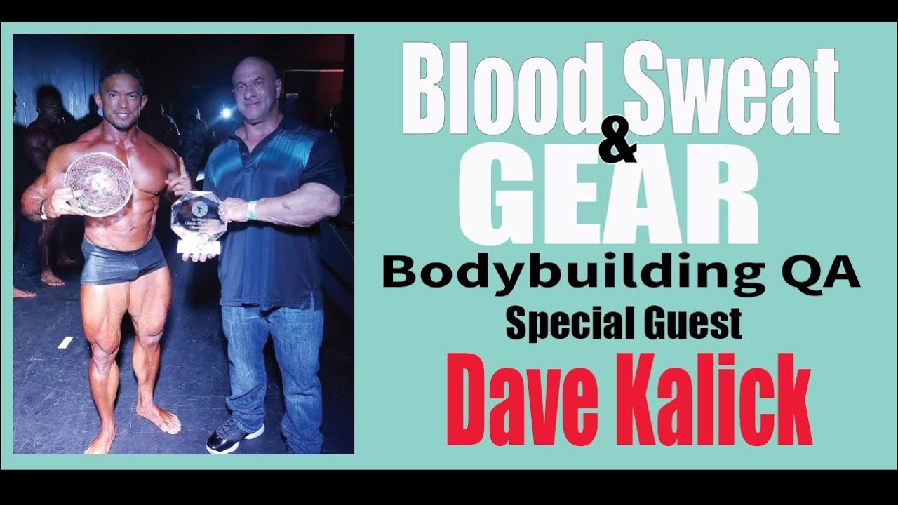 Guest Dave Kalick - BSG 67- Bodybuilding QA - YouTube