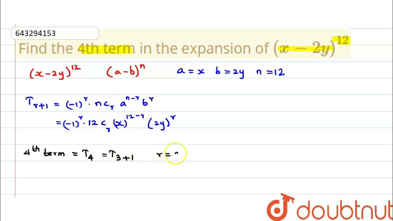 Find The 4th Term In The Expansion Of x 2y 12 Class 11 Maths find-the-4th-term-in-the-expansion-of-x-2y-12-class-11-maths