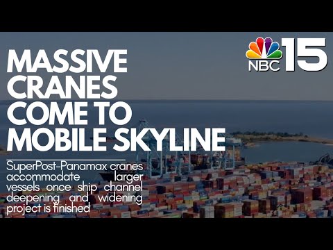 Massive cranes to be added to Mobile's skyline - WPMI NBC 15 - YouTube