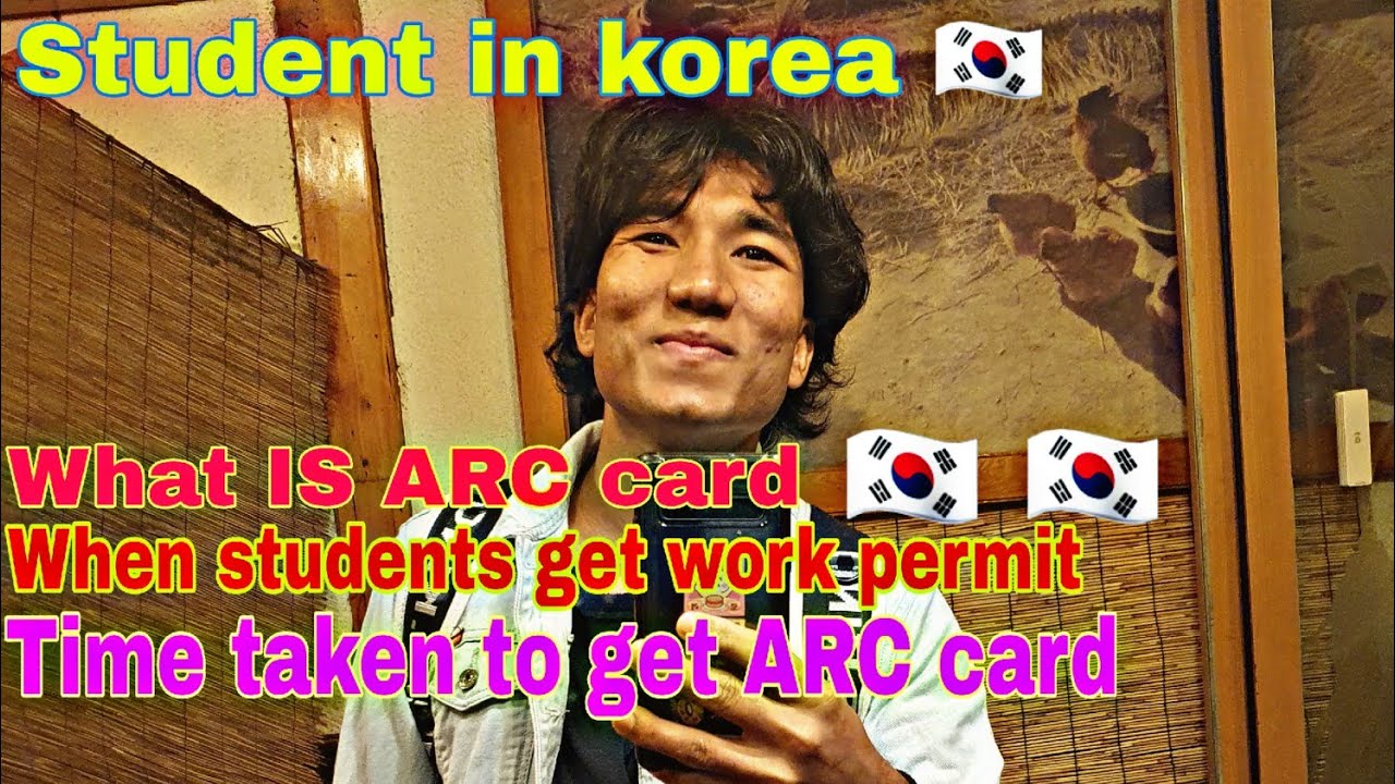 कोरिया आएको कति समय पछि ARC card आउन । What is ARC card ll Work permit ...