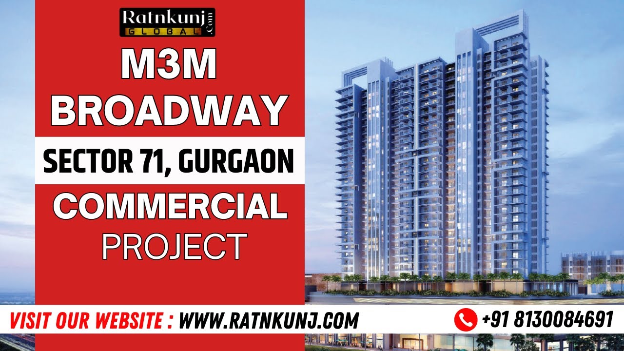 M3M Broadway |☎️8130084691 For Project Overview High Street Commercial ...