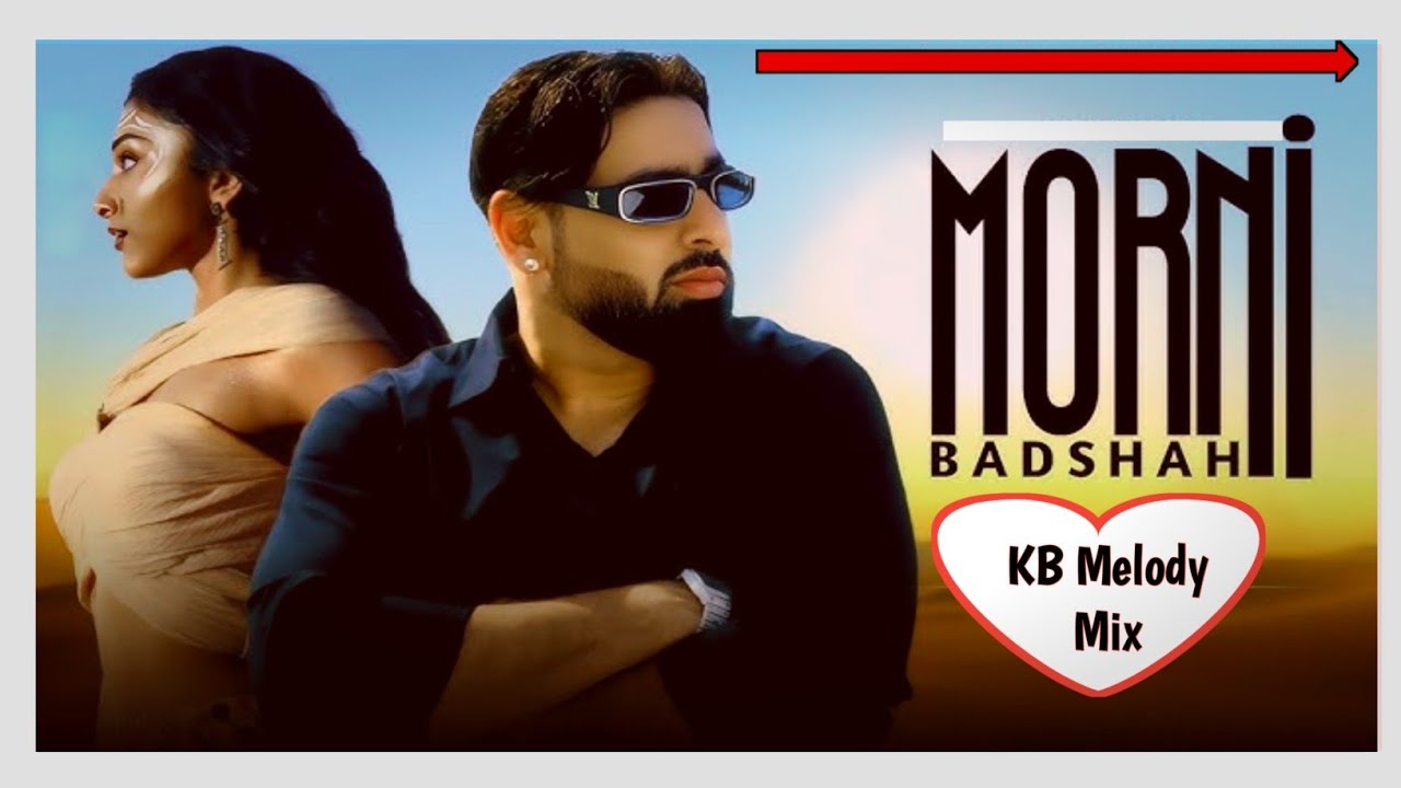 morni | badshah | morni badshah new song | remake - YouTube
