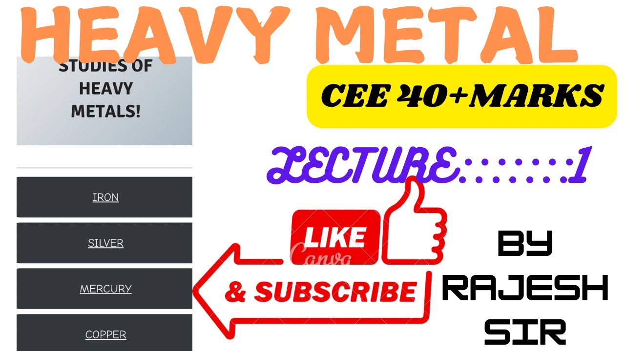 Heavy metal///lecture:::::1///Cee inorganic chemistry by Rajesh sir ...