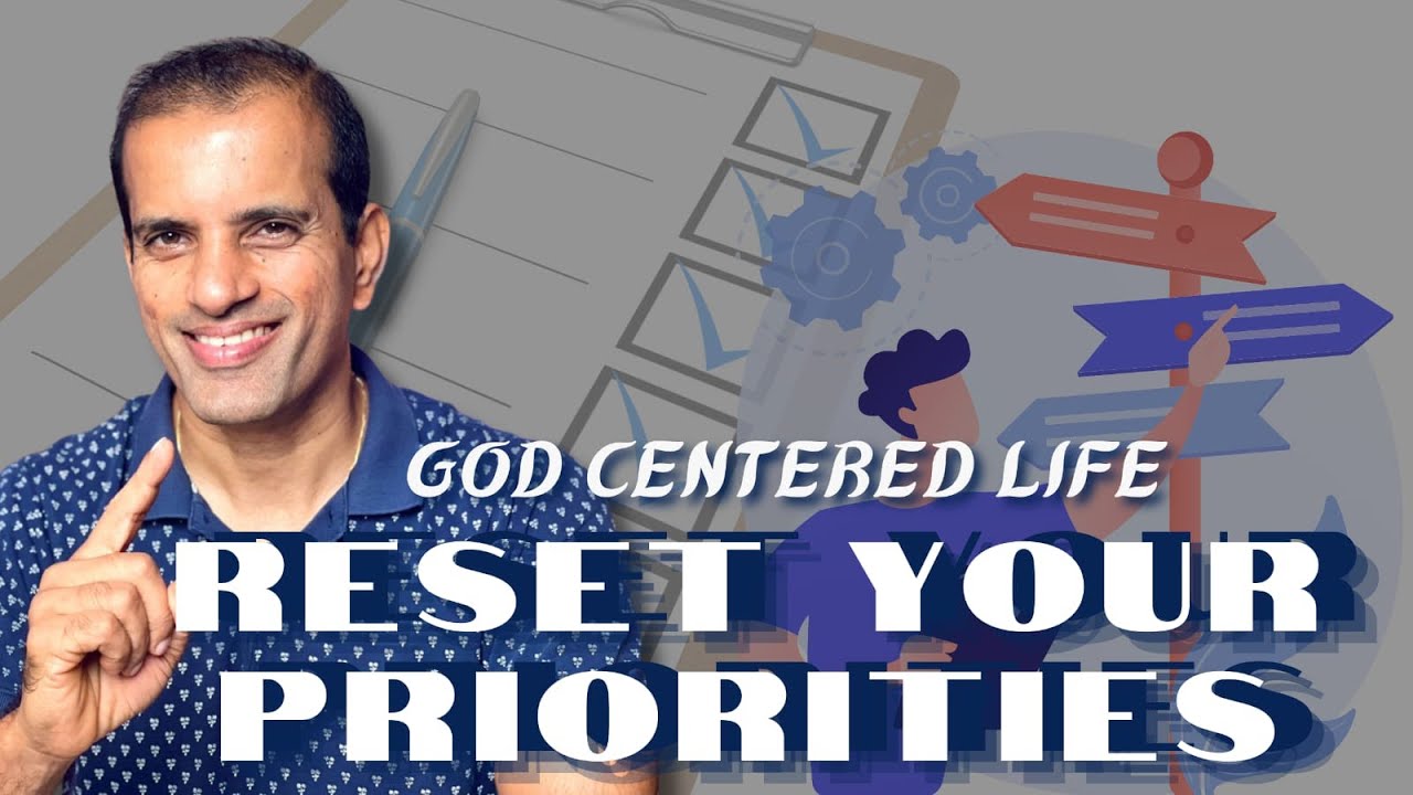 God Centered Life | Reset Your Priorities - YouTube