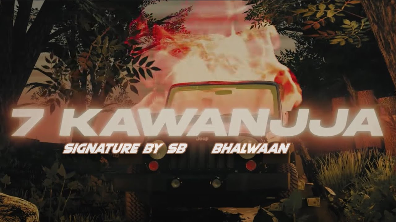 7 KAWANJJA - BHALWAAN | SIGNATURE BY SB | HAPPY GARHI | THE WORLD IS ...