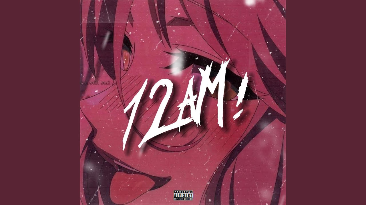 12aM! - YouTube