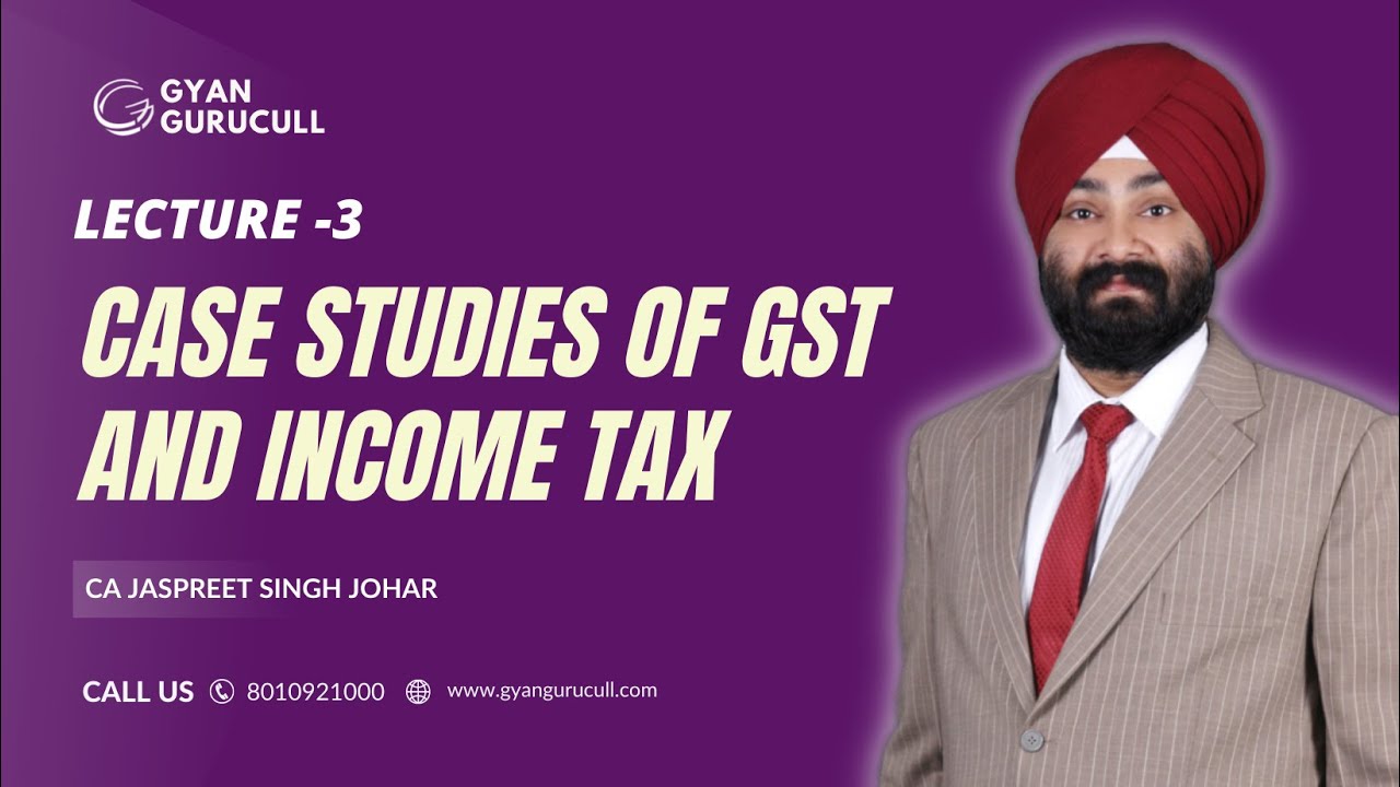 GST case study lecture 3 | #casestudy | #casestudybasedquestions | # ...