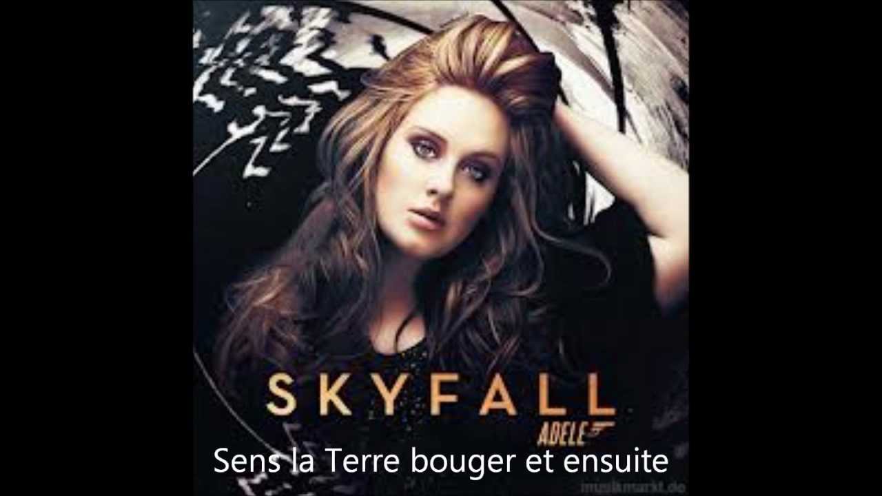 Adele Skyfall Traduction Française - YouTube