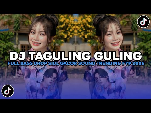 DJ TAGULING GULING - ADE BIKIN KAKA MO GILA FULL BASS DROP SIUL GACOR VIRAL TIKTOK TERBARU 2026  !