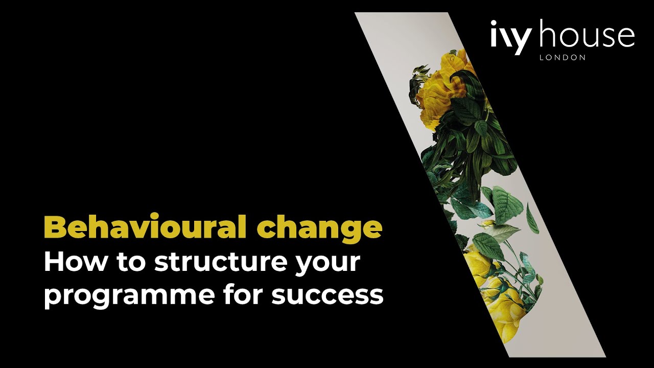 Creating a behavioural change culture | Elke Edwards | Ivy House - YouTube