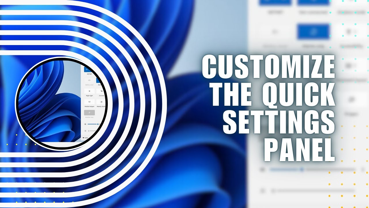 How to Customize the Quick Settings Panel - YouTube