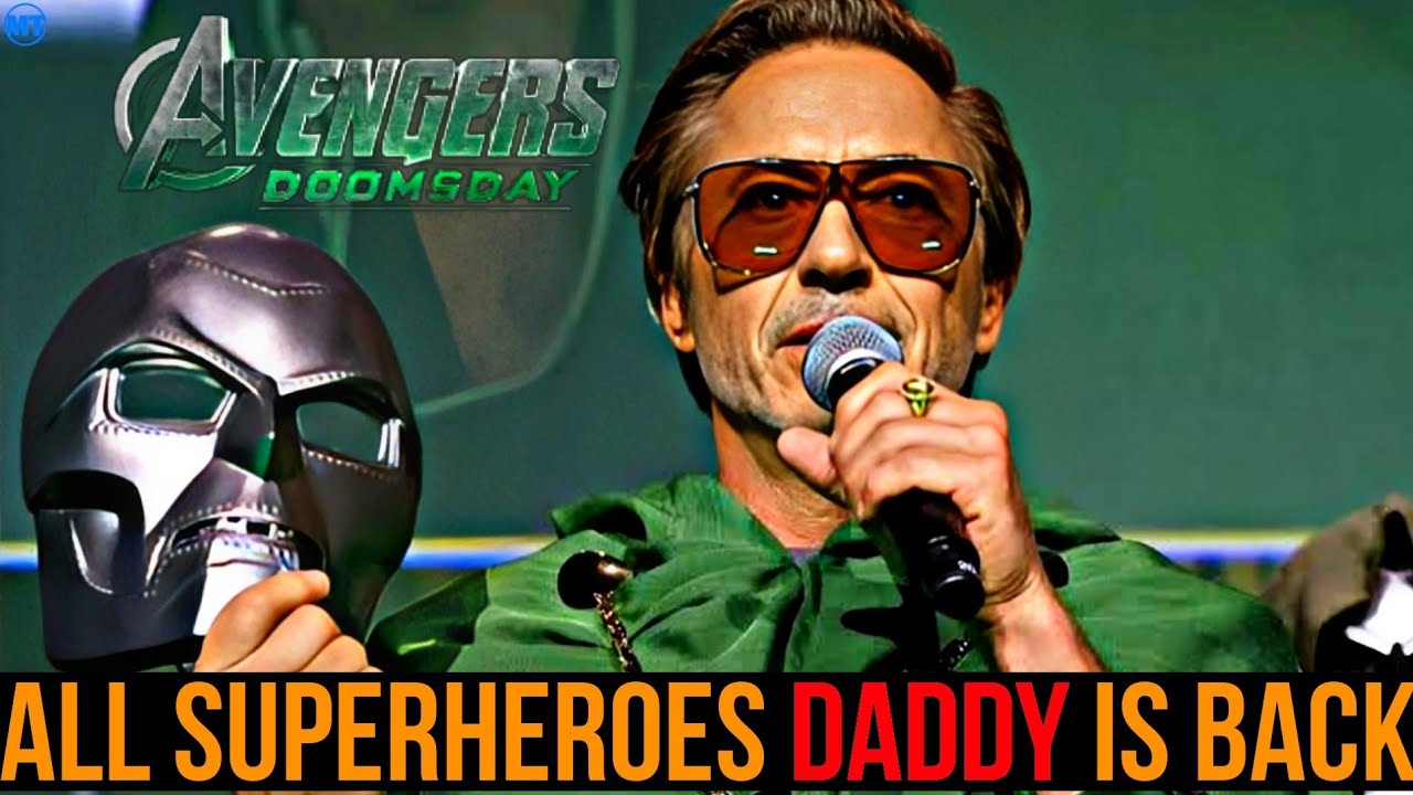 ALL SUPERHERO DADDY IS BACK 😱 !- RDJ back in dr.doom , marvel comic con ...