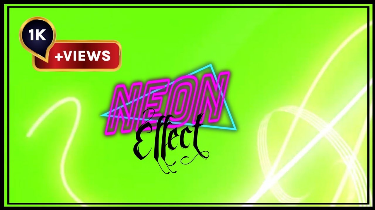 Neon Effect | Green Screen | 4k neon effect - YouTube