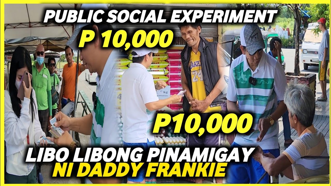 PUBLIC SOCIAL EXPERIMENT LIBO LIBONG PINAMIGAY NI DADDY FRANKIE VLOGS ...