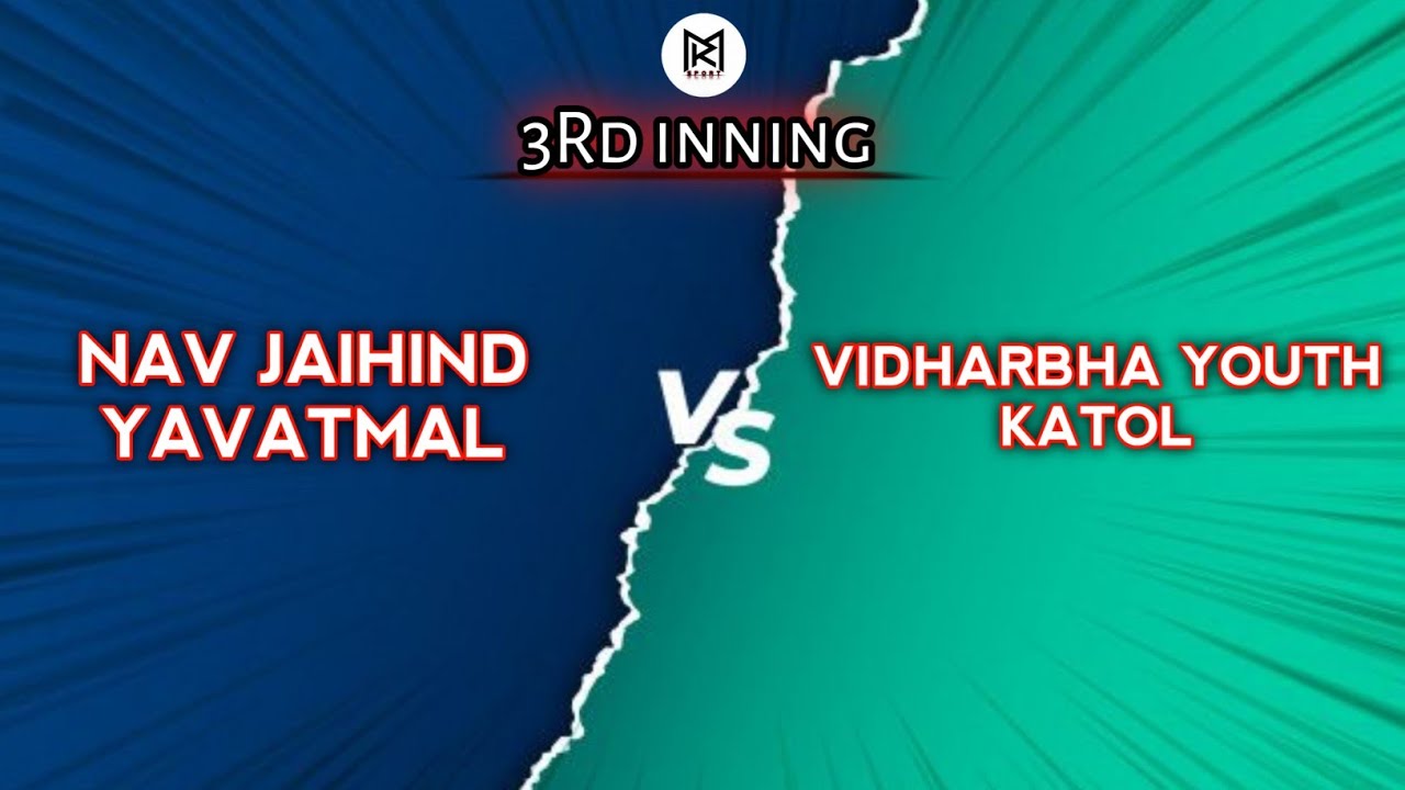Vidharbha youth Katol Vs Nav jaihind yavatmal 3rd time kho kho match ...