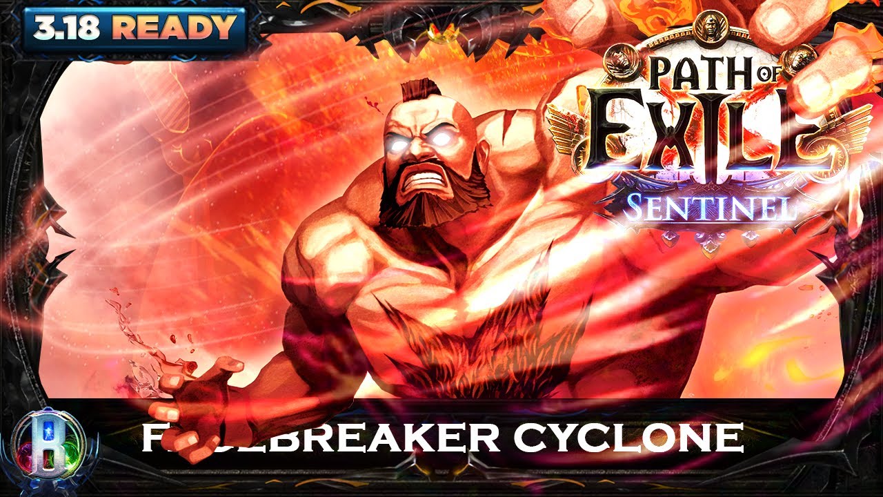 Path Of Exile 3.18: FACEBREAKER CYCLONE BERSERKER - POE SENTINEL - POE ...