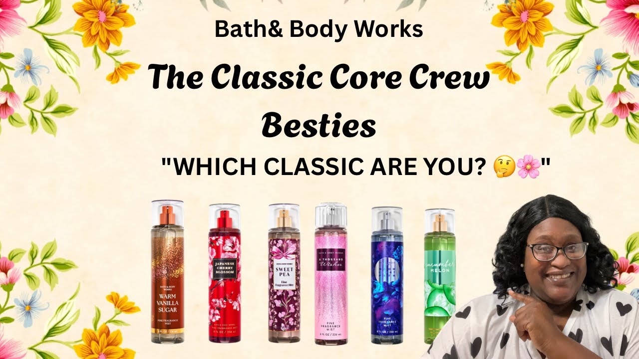 Bath & Body Works Classic Scents as Besties 💖 | Who Are YOU in the ...